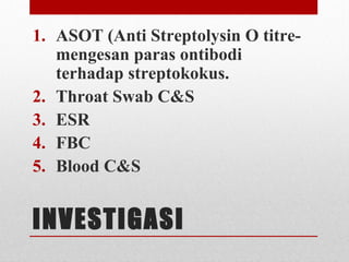 Penyakit Rheumatik Jantung & Endocarditis | PPT