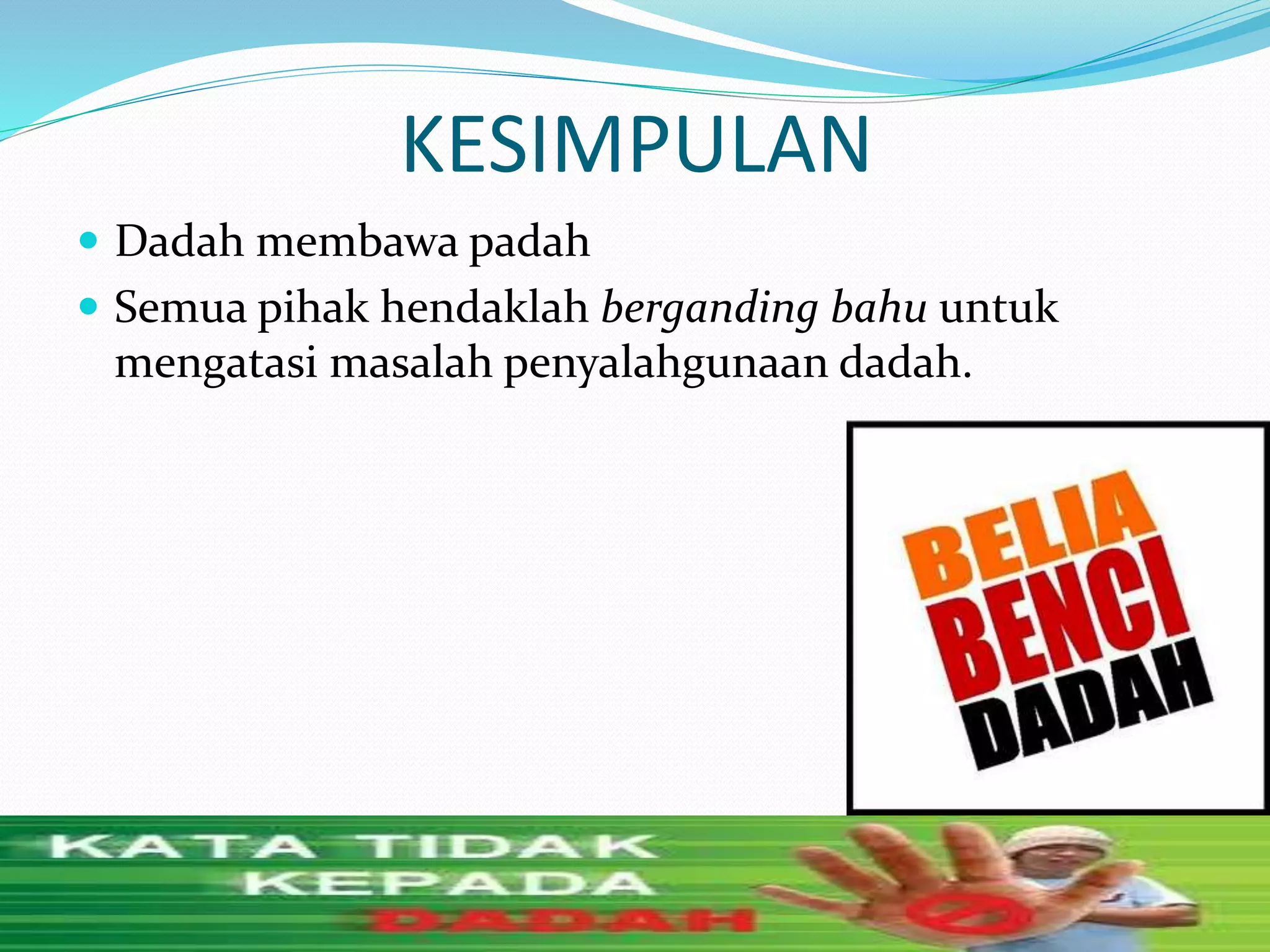 Penyalahgunaan dadah | PPTX
