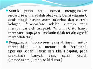 Penyalahgunaan injeksi vitamin c | PPT