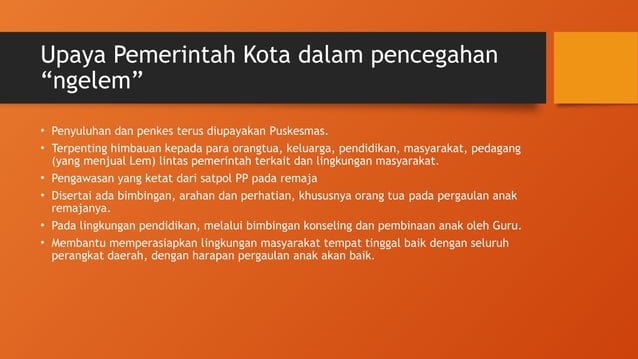 Penyalahgunaan narkoba Tren ‘ngelem’ pada remaja | PPT
