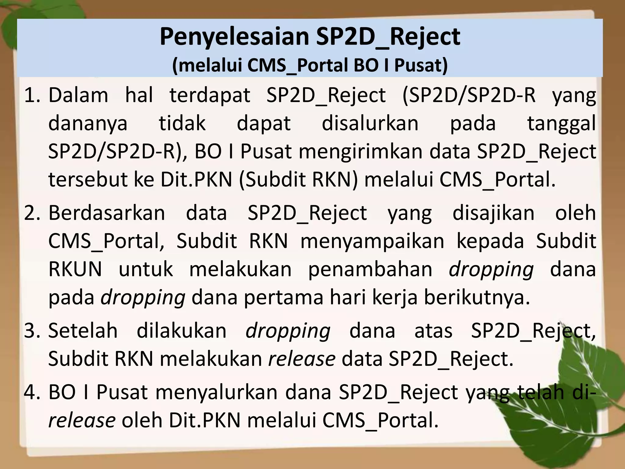 Penyaluran dana SP2D oleh BO I pusat pada implementasi SPAN | PPTX