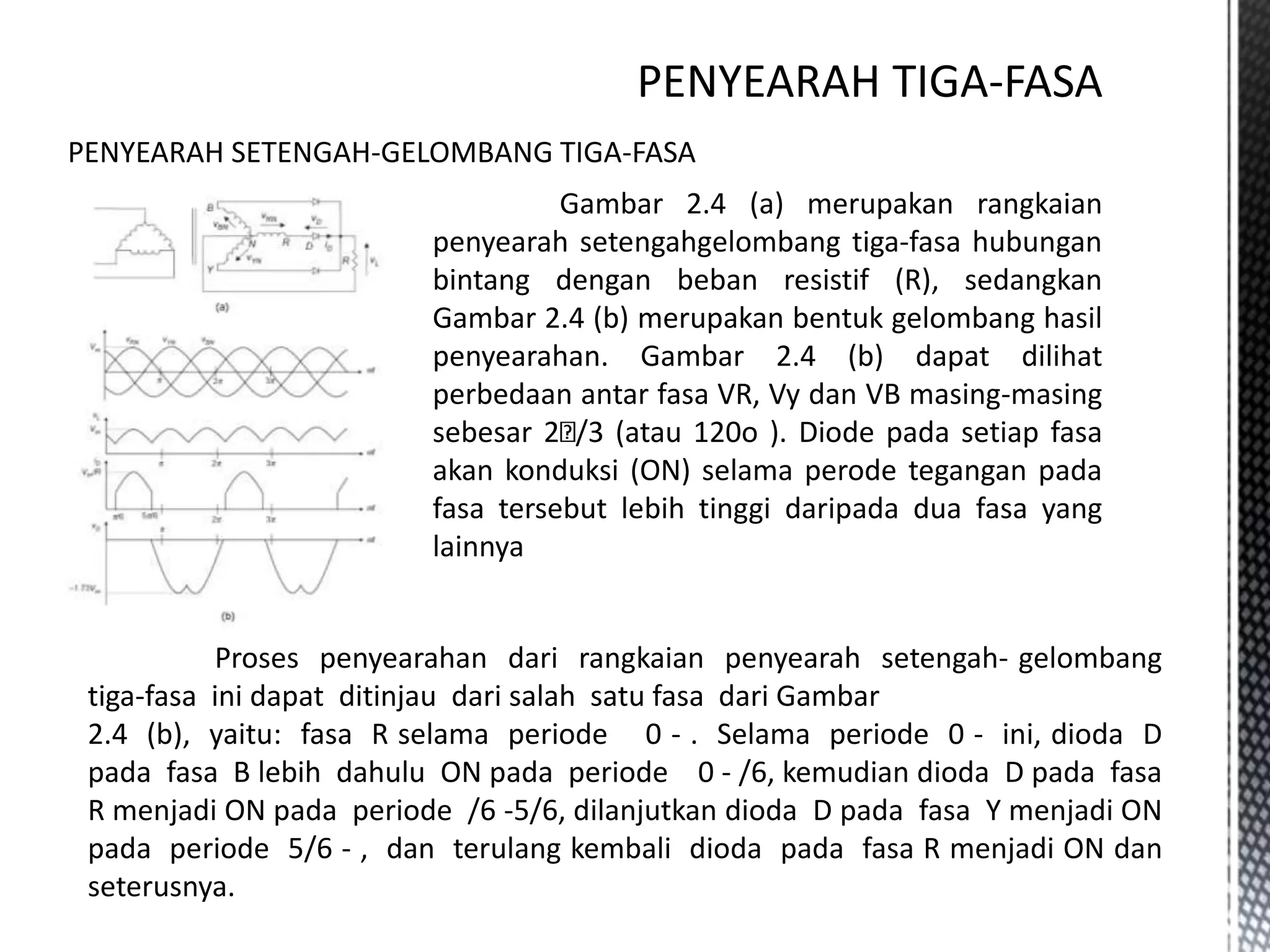 Penyearah 1 fasa dan penyearahan 3 fasa | PPTX