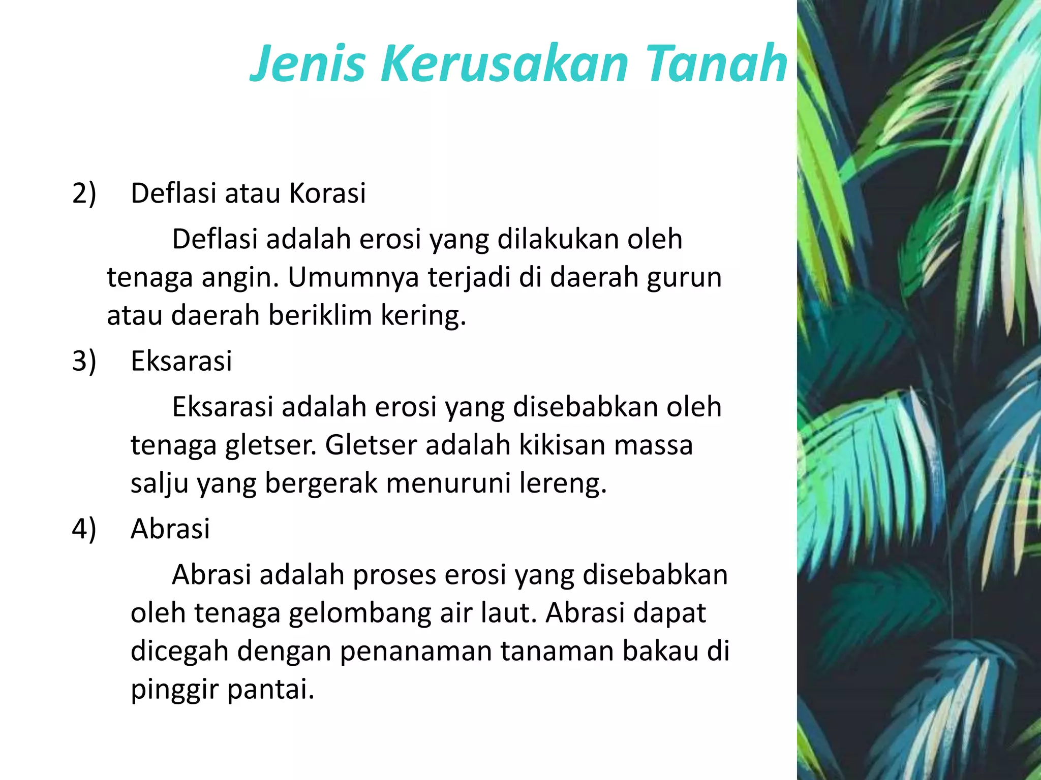 GEOGRAFI - Penyebab kerusakan tanah dan cara mengatasinya (SMA kurtilas ...