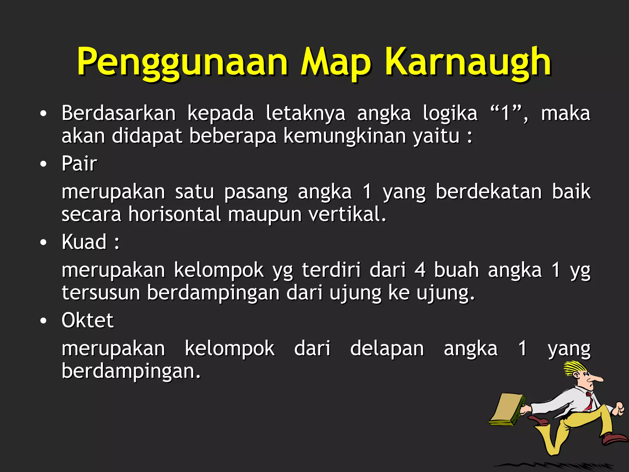 Penyederhanaan Karnaugh Map | PPT