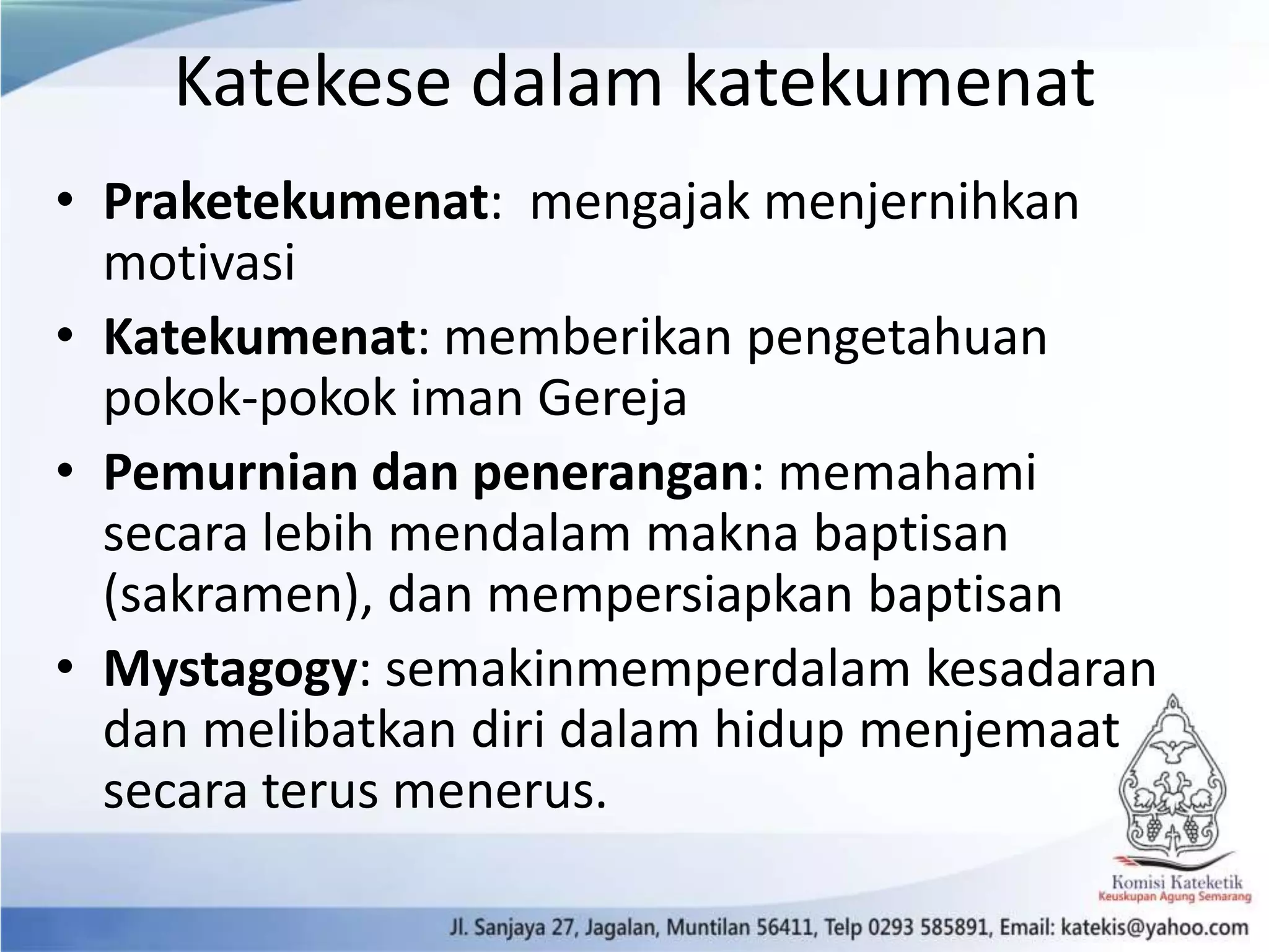 Penyegaran katekis inisiasi | PPTX