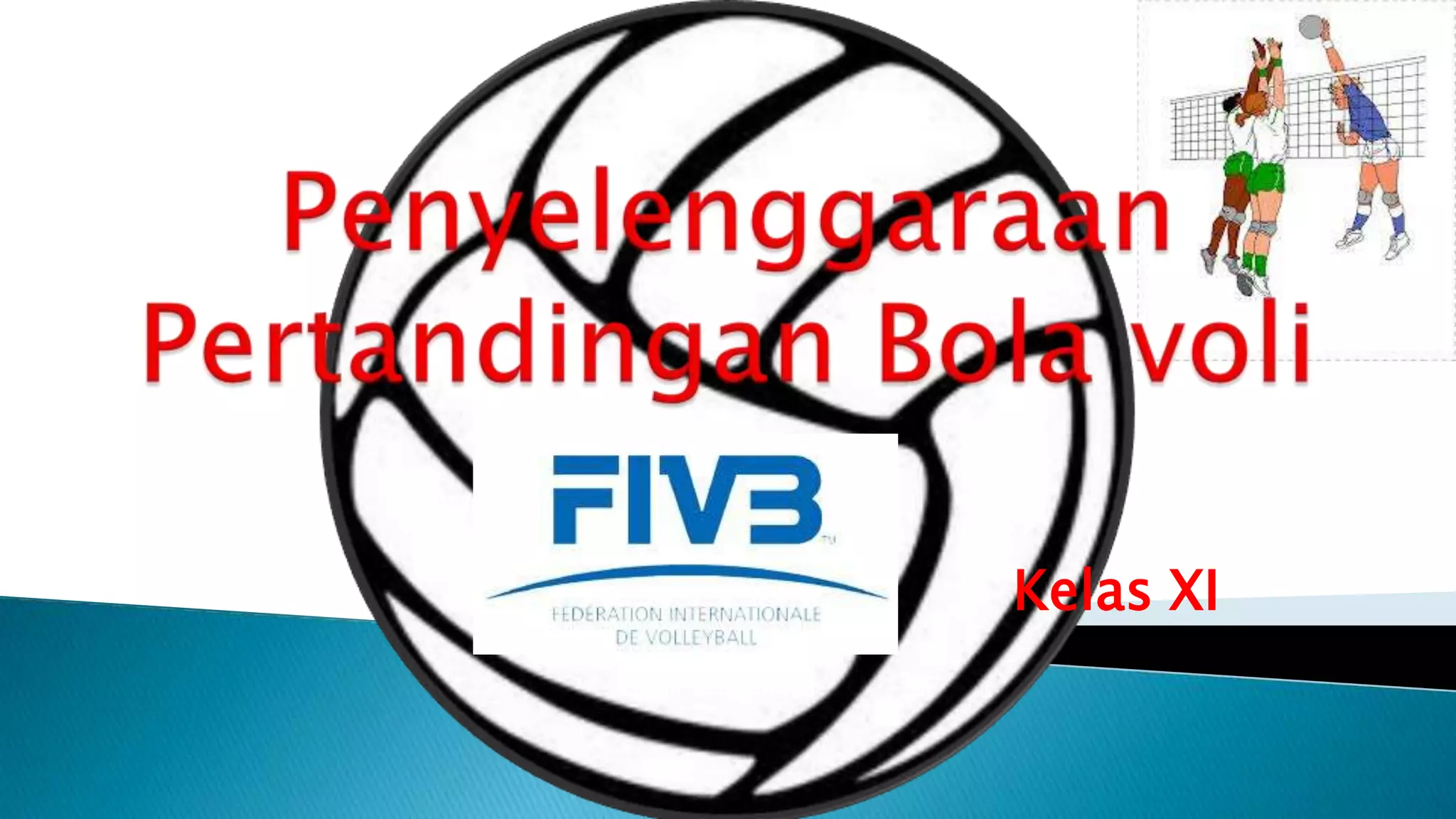 Penyelenggaraan pertandingan bola voli | PPTX