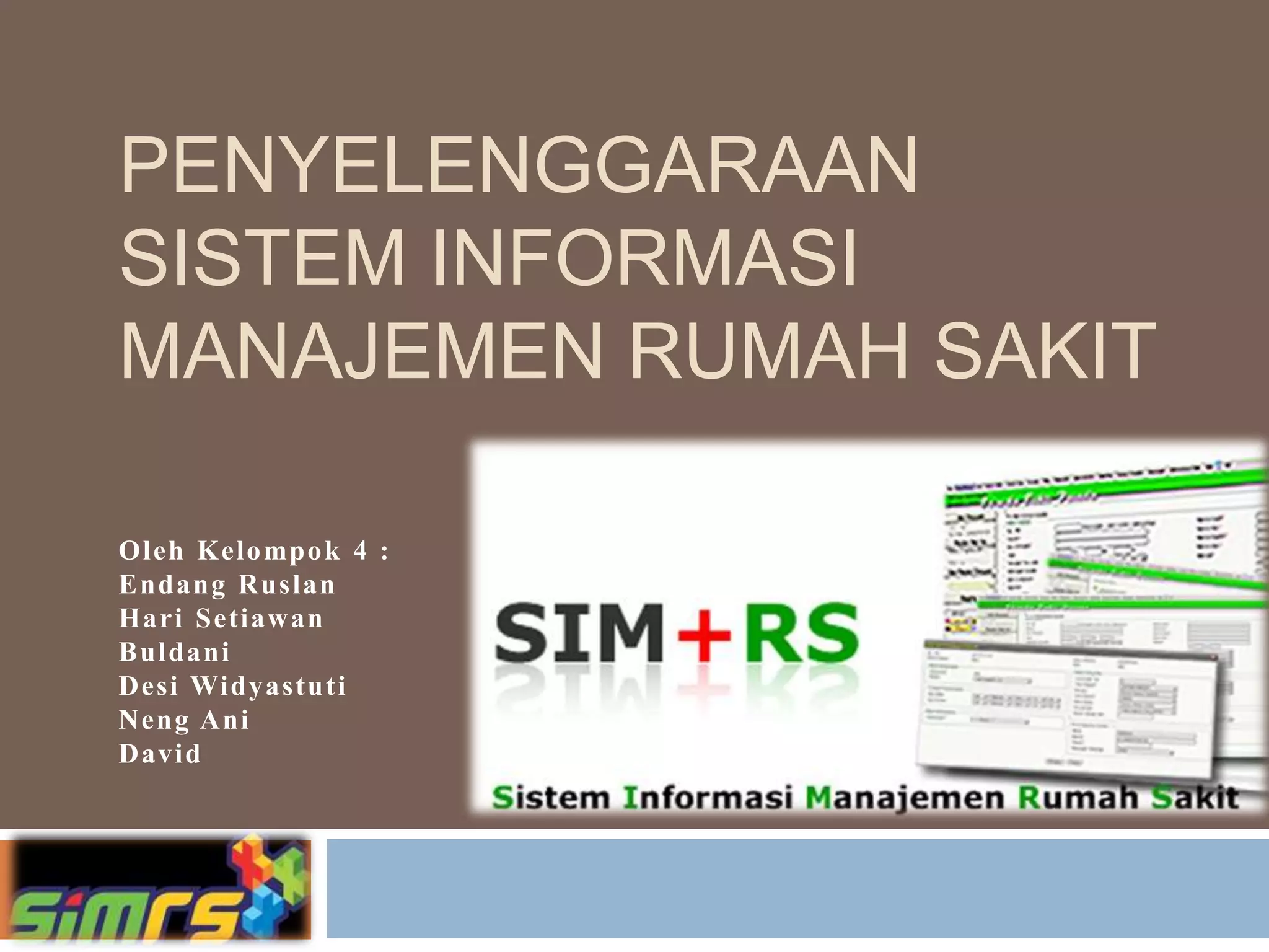 SIMRS untuk Manajemen Rumah Sakit | PPT