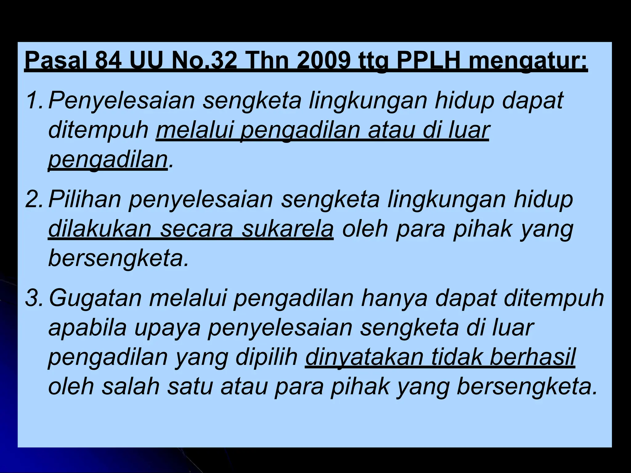 PENYELESAIAN SENGKETA LINGKUNGAN MASRUDI MUCHTAR.pptx