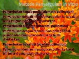 Penyerbukan dan pembuahan in vitro | PPTX