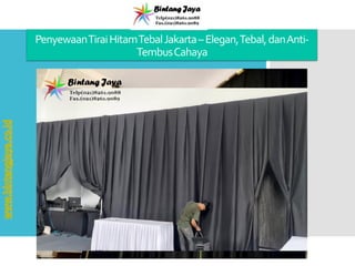 Penyewaan Tirai Hitam Tebal Jakarta – Elegan, Tebal, dan Anti-Tembus ...