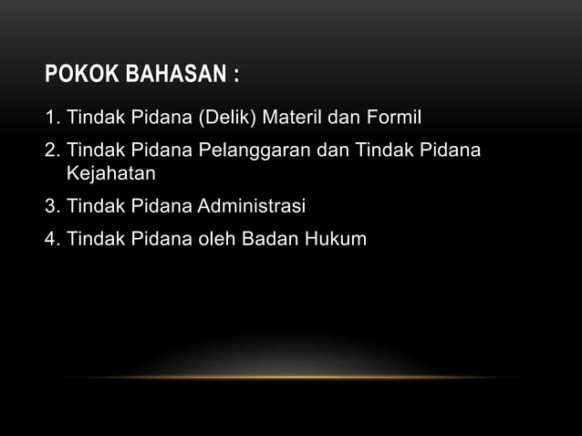 PENYIDIKAN LINGKUNGAN (Jenis Tindak Pidana).pptx
