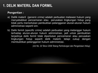 PENYIDIKAN LINGKUNGAN (Jenis Tindak Pidana).pptx