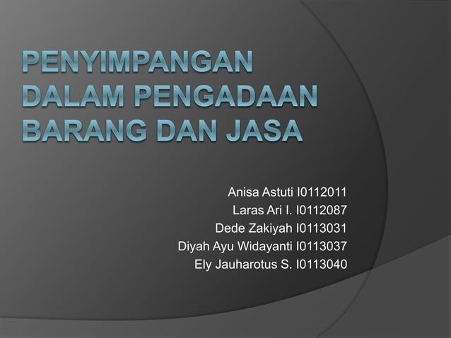 Penyimpangan dalam pengadaan barang dan jasa | PPTX