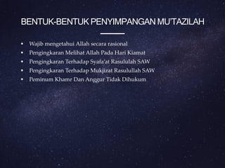 Penyimpangan Dan Keutamaan Mu’tazilah.pptx
