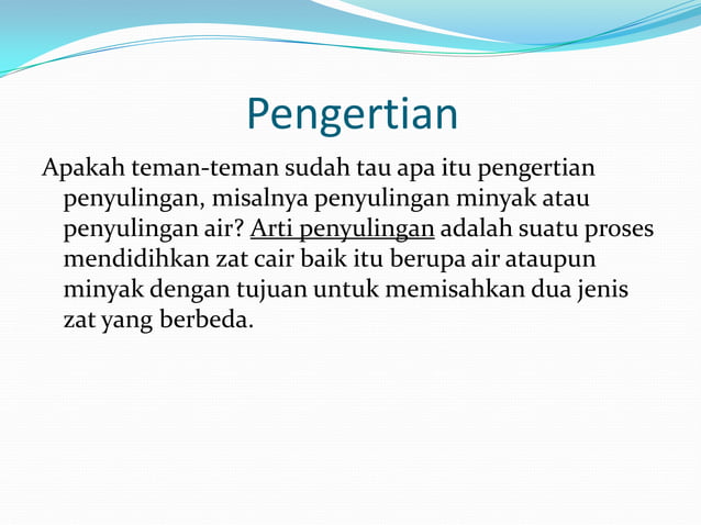 Penyulingan atau destilasi | PPT
