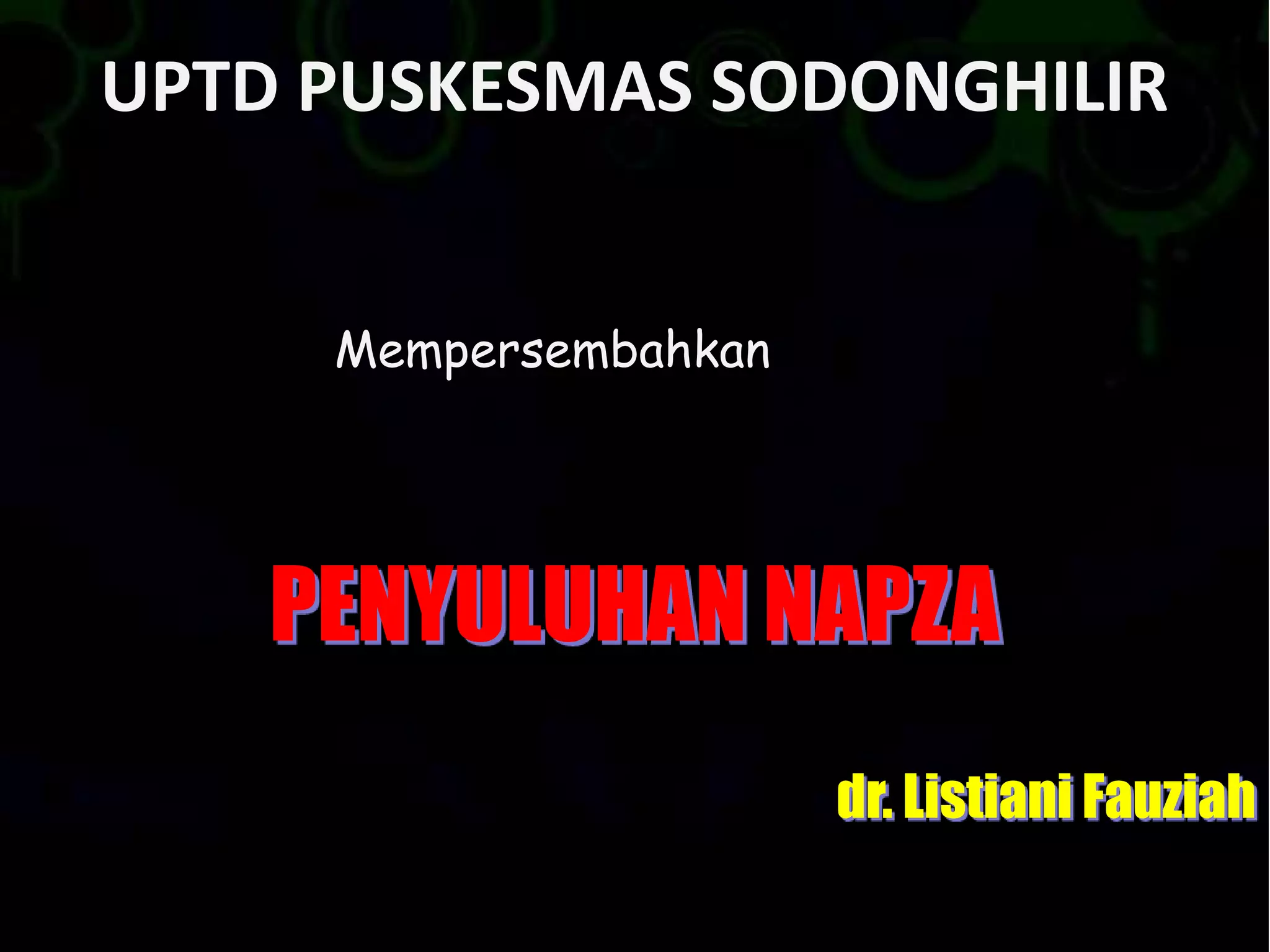 Penyuluhan-NAPZA.ppt