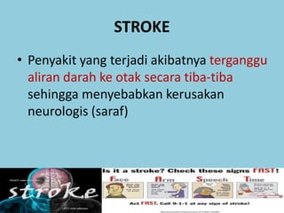 PPT Penyuluhan Kegiatan Prolanis Stroke Klinik | PPTX