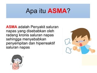 Penyuluhan mengenai Asma Awam edit-1.pptx