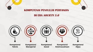 PENYULUHAN DAN KOMUNIKASI DI ERA SOCIETY 5.0.pptx