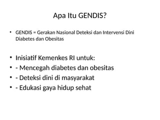 Penyuluhan_Diabetes_Obesitas_GENDIS kamis.pptx