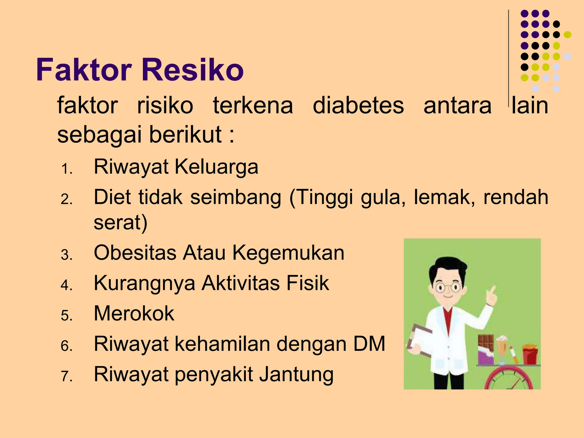Penyuluhan Kesehatan Diabetes Melitus .ppt