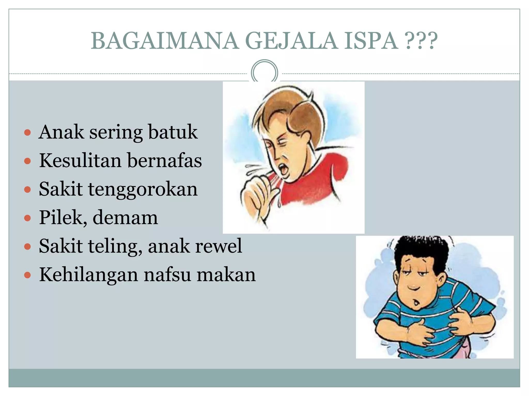 Penyuluhan ispa | PPTX