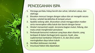 Penyuluhan penyakit Infeksi Saluran Pernapasan Atas | PPTX