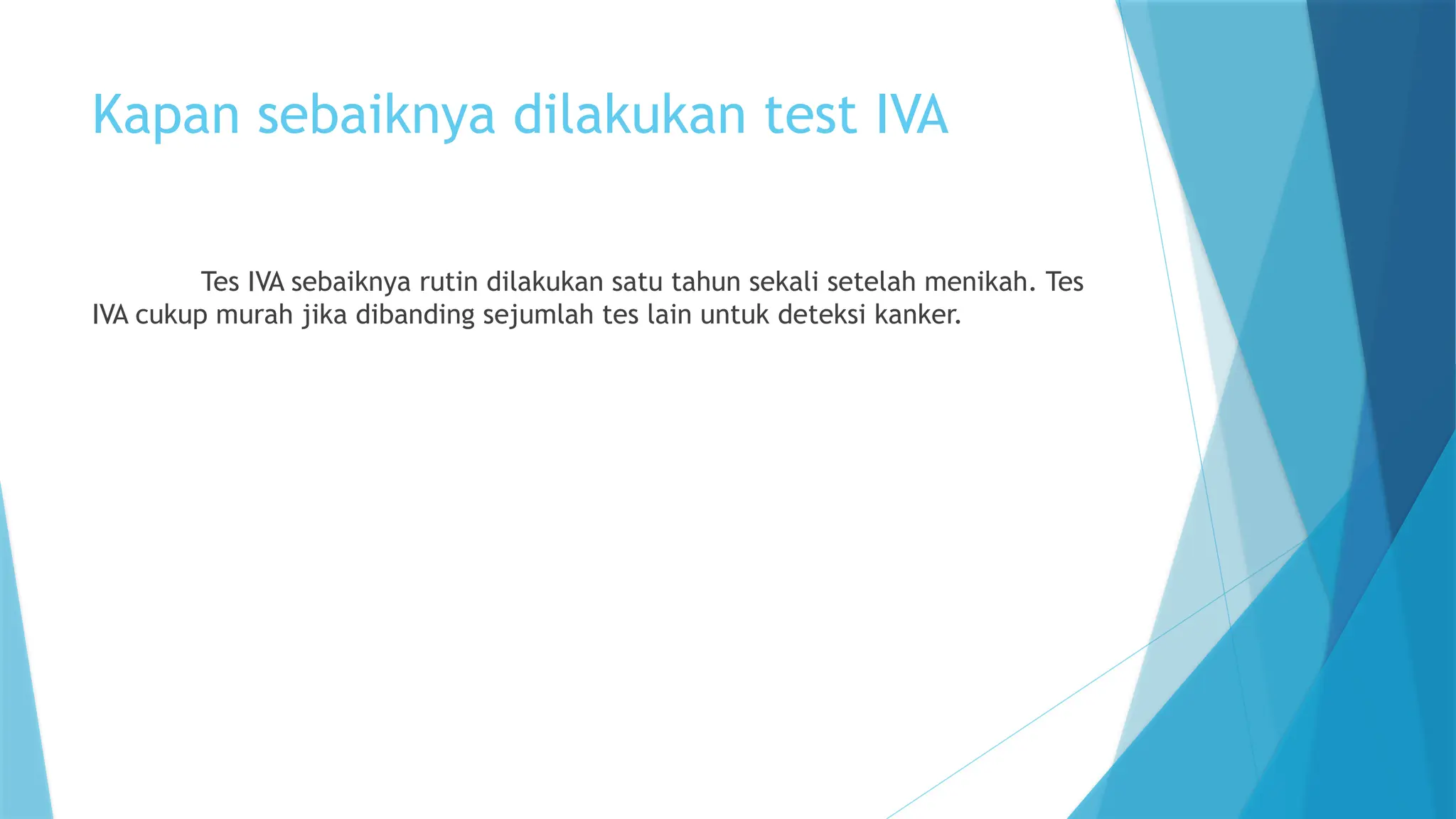 Penyuluhan Kanker Leher Rahim dan Pemeriksaan IVA | PPTX