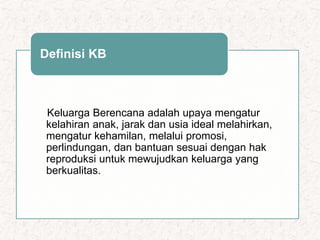 PENYULUHAN_KB HORMONAL DAN NON HORMONAL_ | PPT