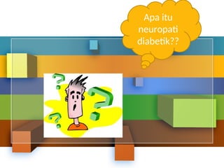penyuluhan neuropati DM pasien prolanis.ppt