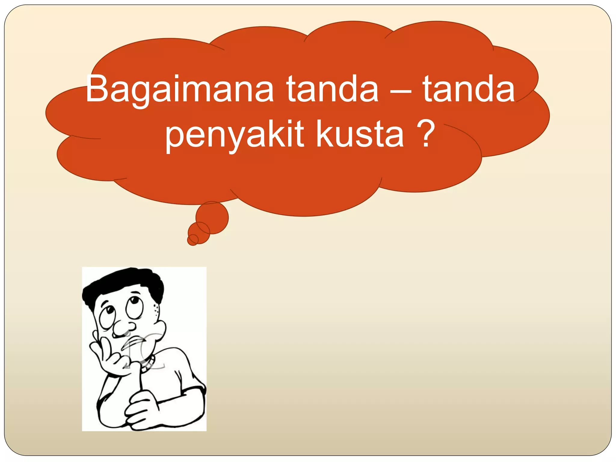 Penyuluhan_Penyakit_Kusta_1.pptx