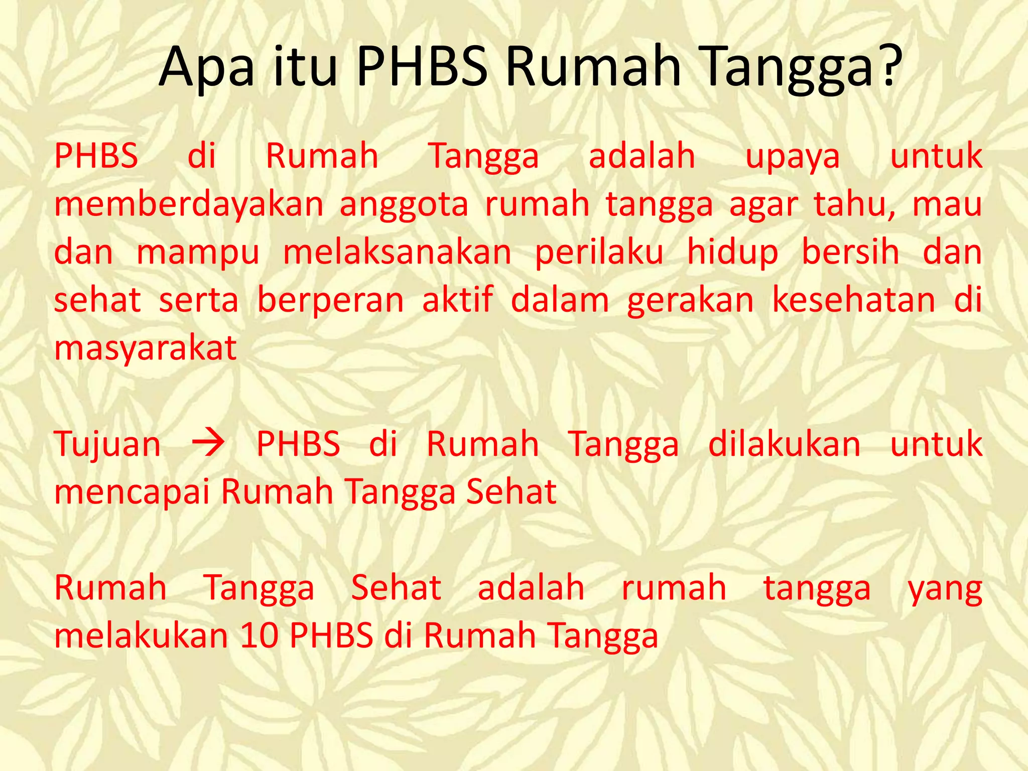 Penyuluhan PHBS di Rumah Tangga-Bintaro | PPTX