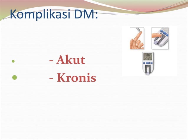 PENYULUHAN PROLANIS KOMPLIKASI DM DAN HIPERTENSI.ppt