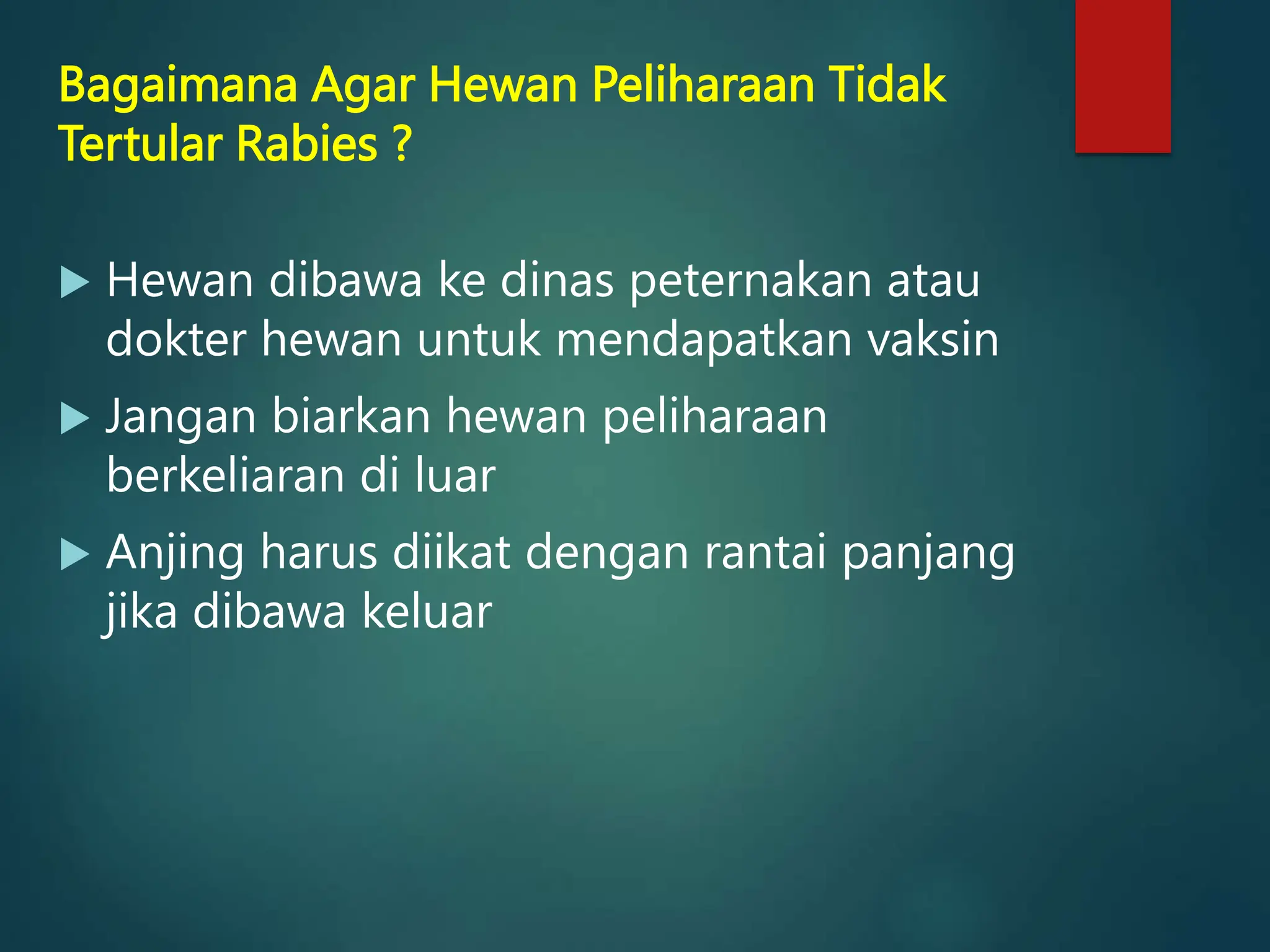 Penyuluhan rabies ppt hshdhdhdhdhdhdhdhhd | PPT
