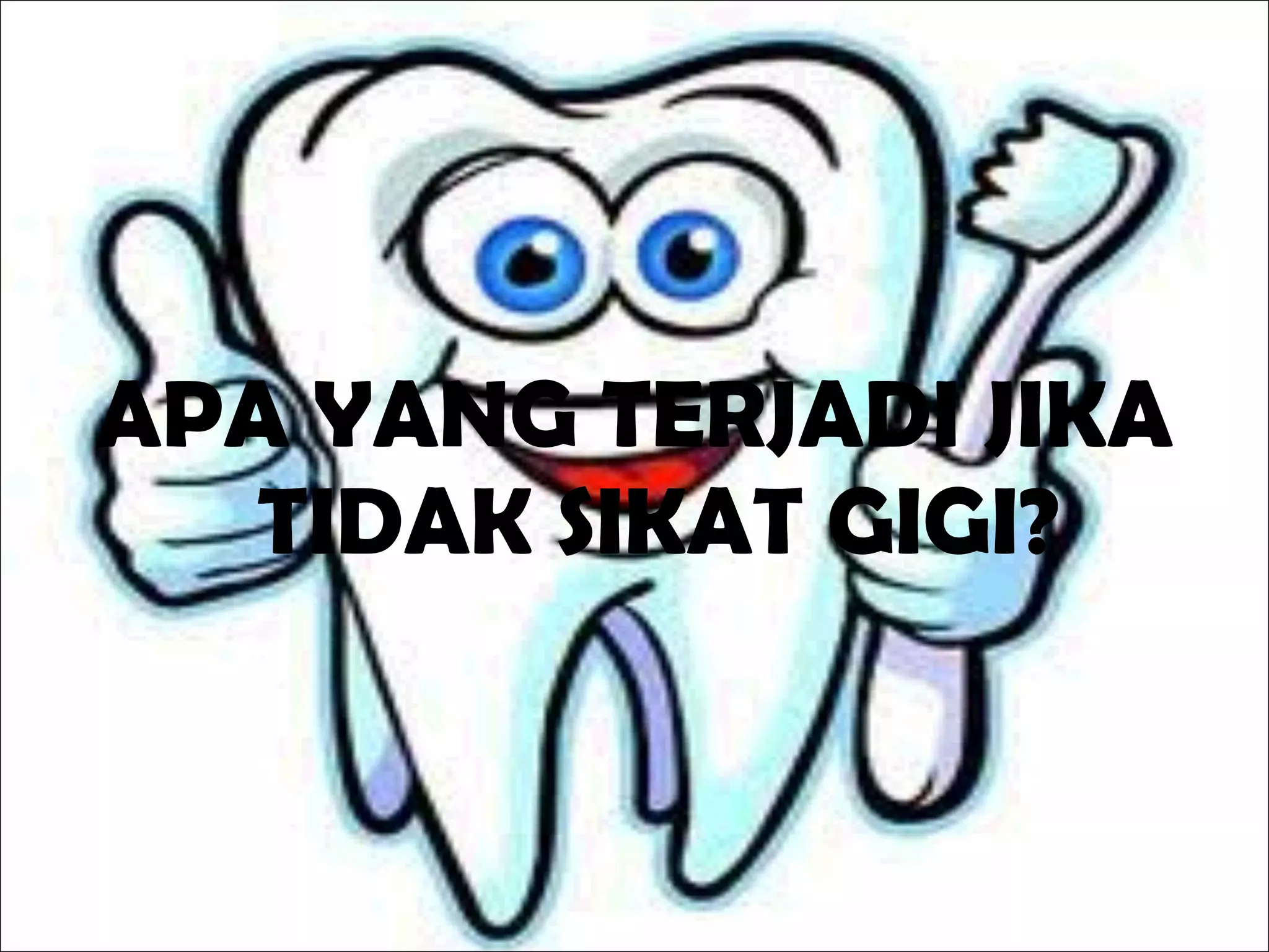 Penyuluhan sikat gigi dan cuci tangan | PPT