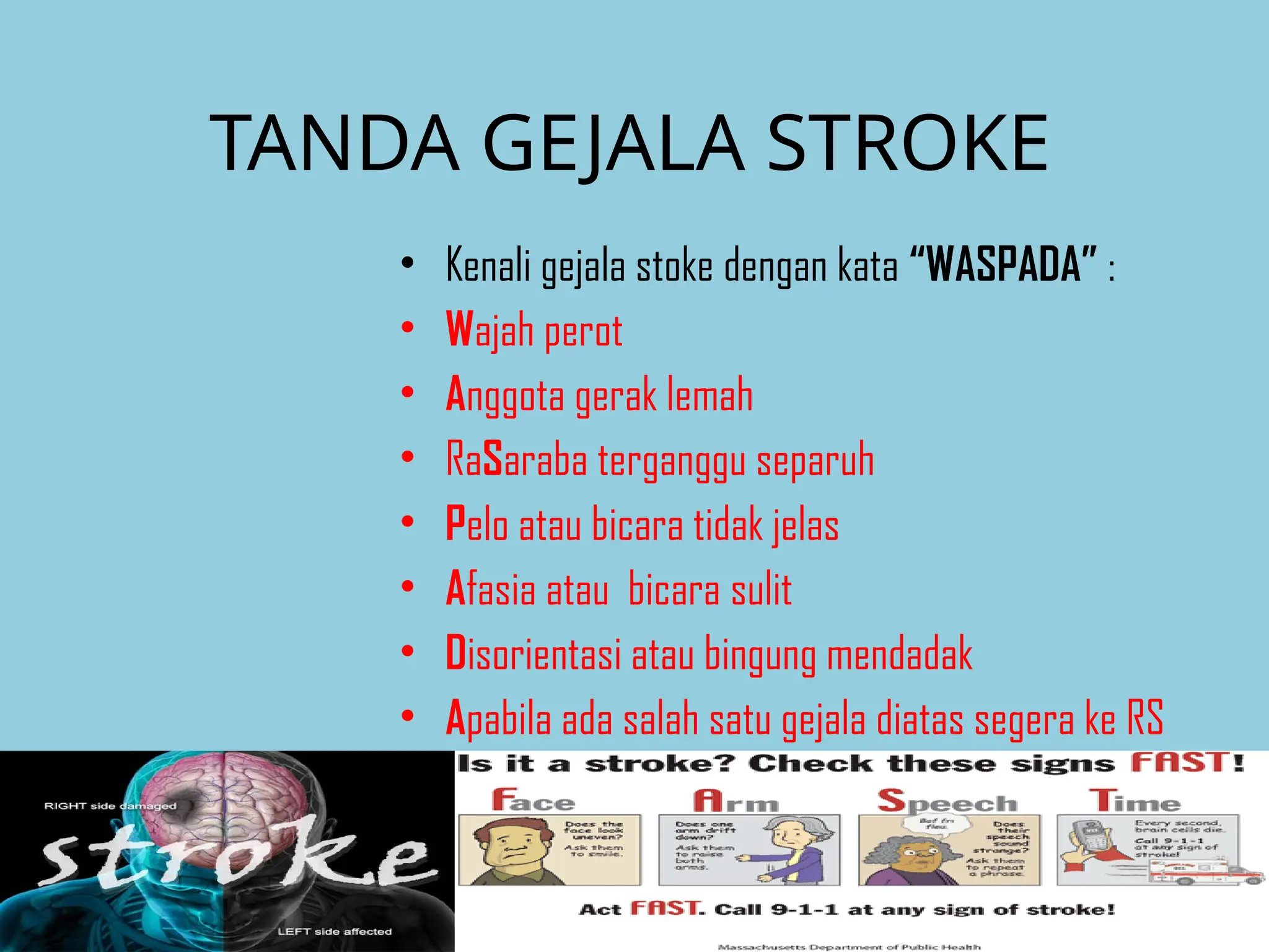 Penyuluhan_Stroke.pptxxxxxxxxxxxxxxxxxxxx | PPTX