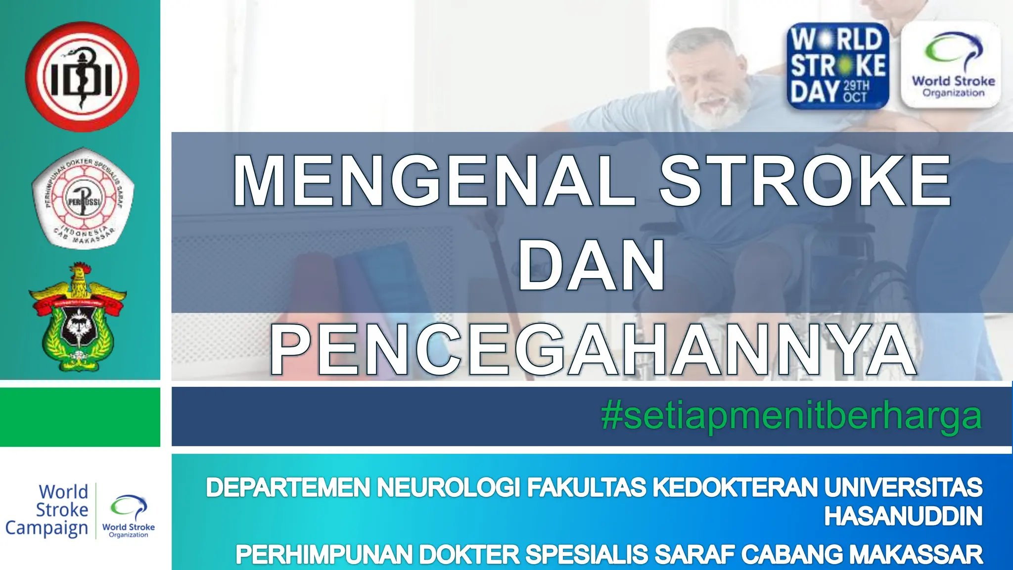 Penyuluhan Stroke Awam, pengertian, gejala, penyebab, terapi, edukasi | PPTX