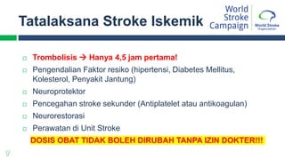Penyuluhan Stroke Awam, pengertian, gejala, penyebab, terapi, edukasi | PPTX