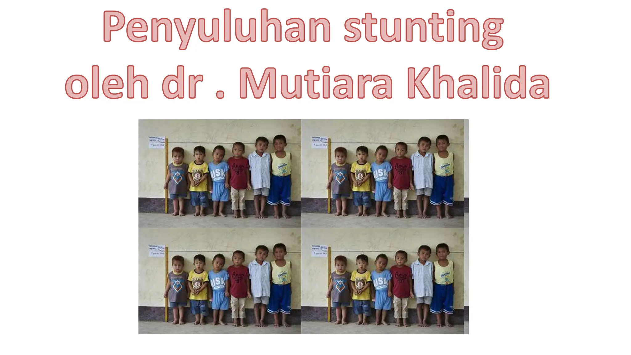 PENYULUHAN STUNTING PADA ANAK DI PUSKESMAS | PPT