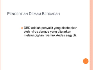 Penyuluhan tentang bagaimana mencegah dbd | PPTX