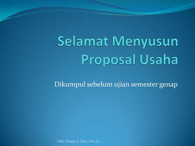 Penyusunan Proposal Usaha | PPTX