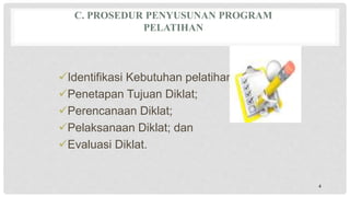 PENYUSUNAN-PROGRAM-PENDIDIKAN-DAN-PELATIHAN.pptx