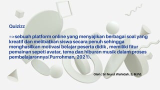 Penyusunan Asesmen (Penilaian Pembelajaran) melalui Quizizz.pptx