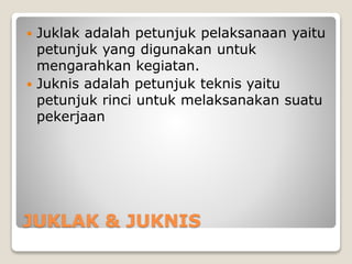 Penyusunan buku pedoman, juklak, juknis dan standar gizi | PPTX