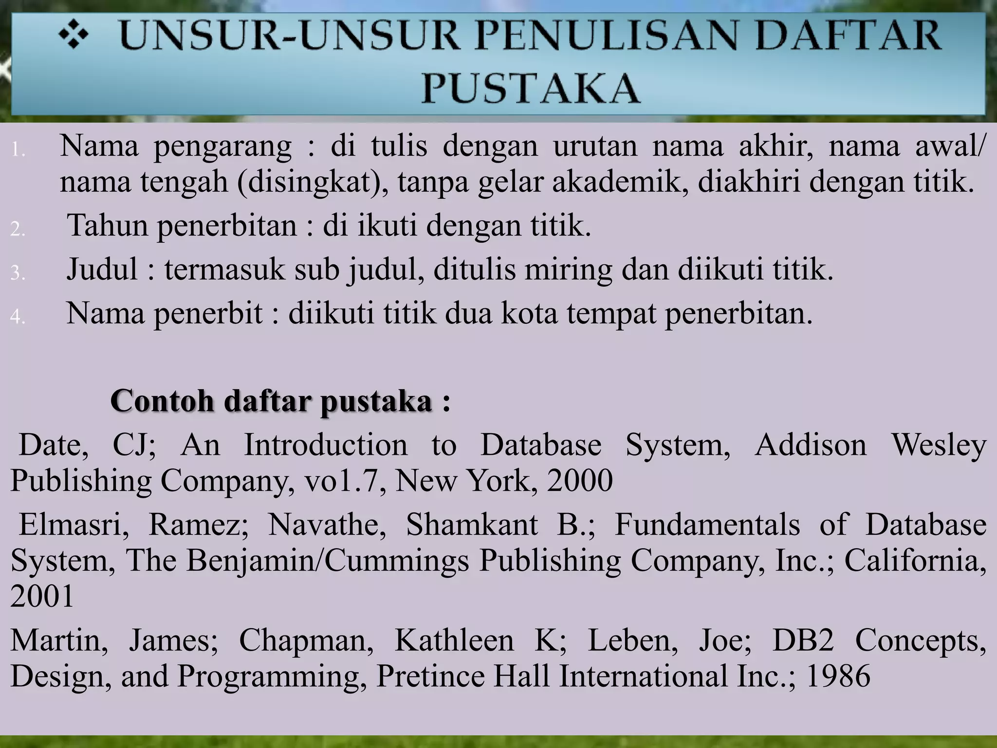 CARA MENYUSUN DAFTAR PUSTAKA DAN JENIS JENIS DAFTAR PUSTAKA | PPTX
