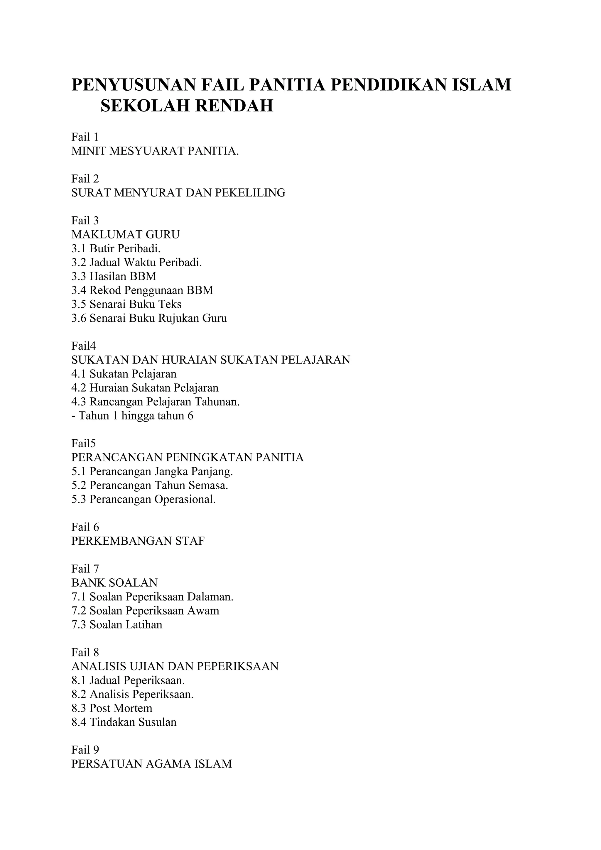 Penyusunan fail panitia pendidikan islam sekolah rendah | DOC