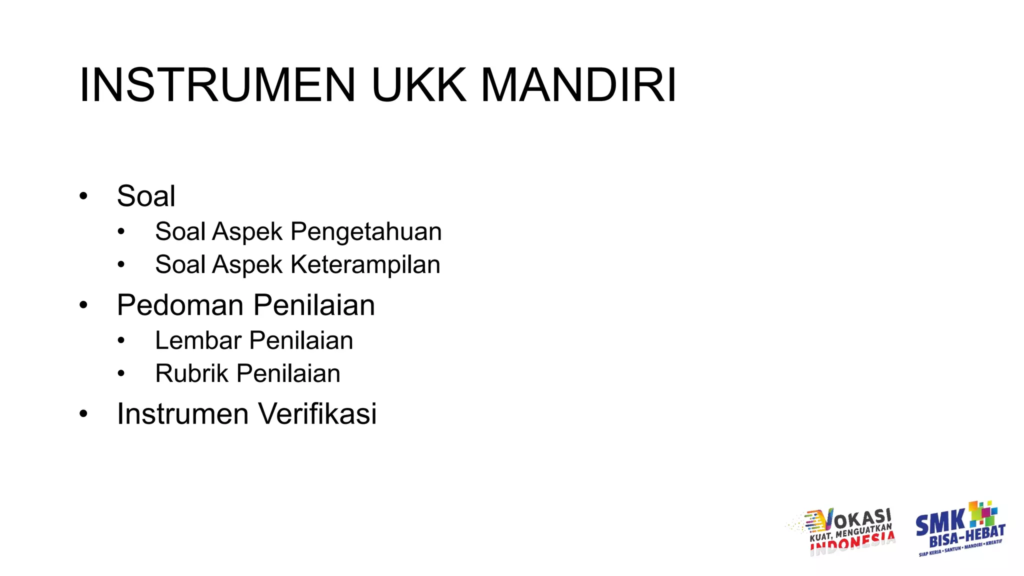 PENYUSUNAN INSTRUMEN UKK-HARI 1.pptx