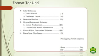 PENYUSUNAN KERANGKA ACUAN KERJA (KAK) TOR UNRI.pptx