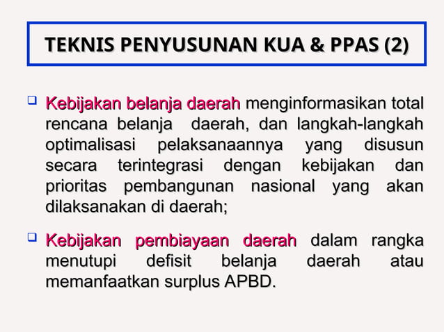 PENYUSUNAN KUA PPAS RKA dan RAPBD DAERAH | PPT