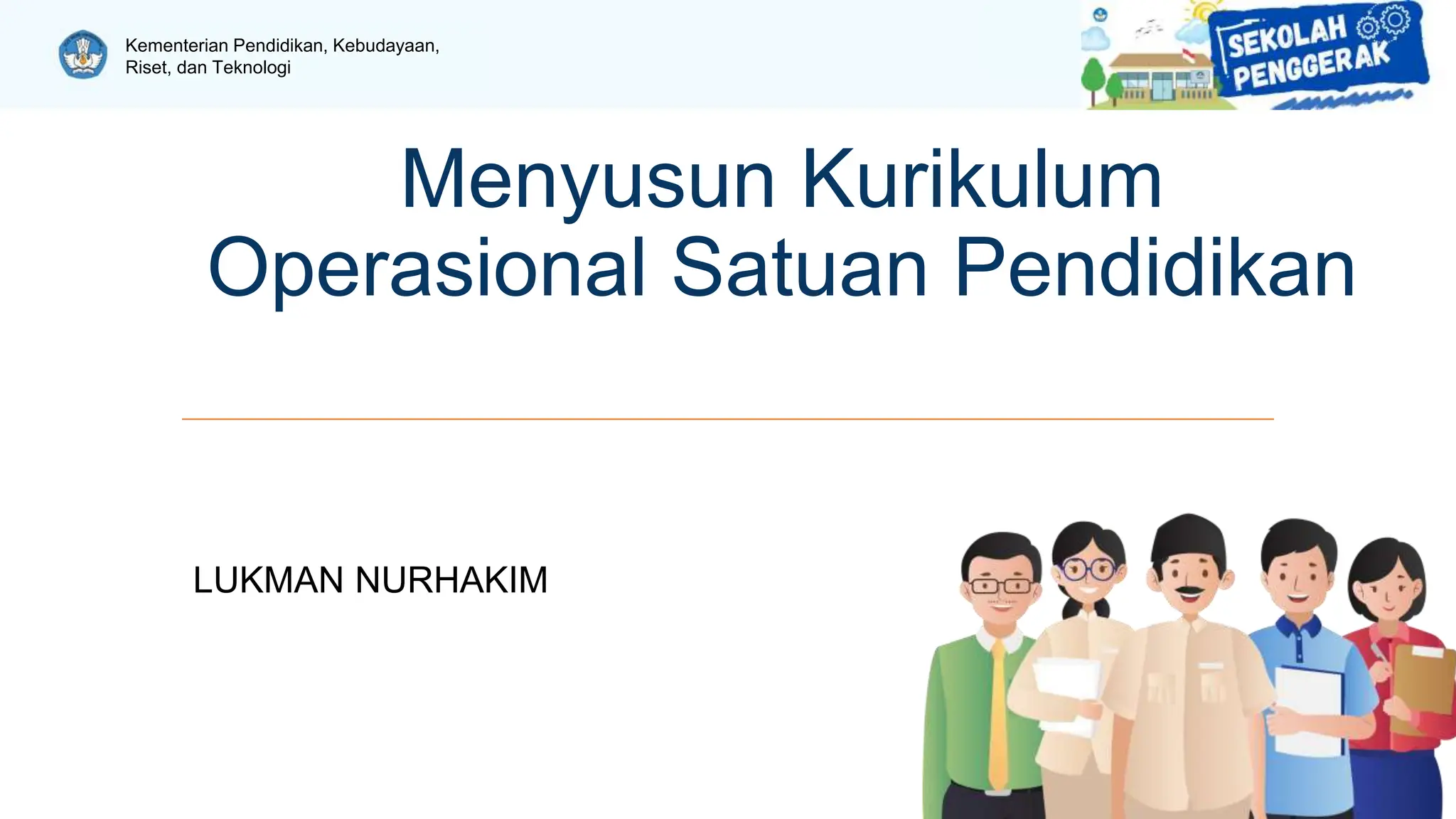 Penyusunan Kurikulum Operasional Satuan Pendidikan takashimaya 14 juni ...